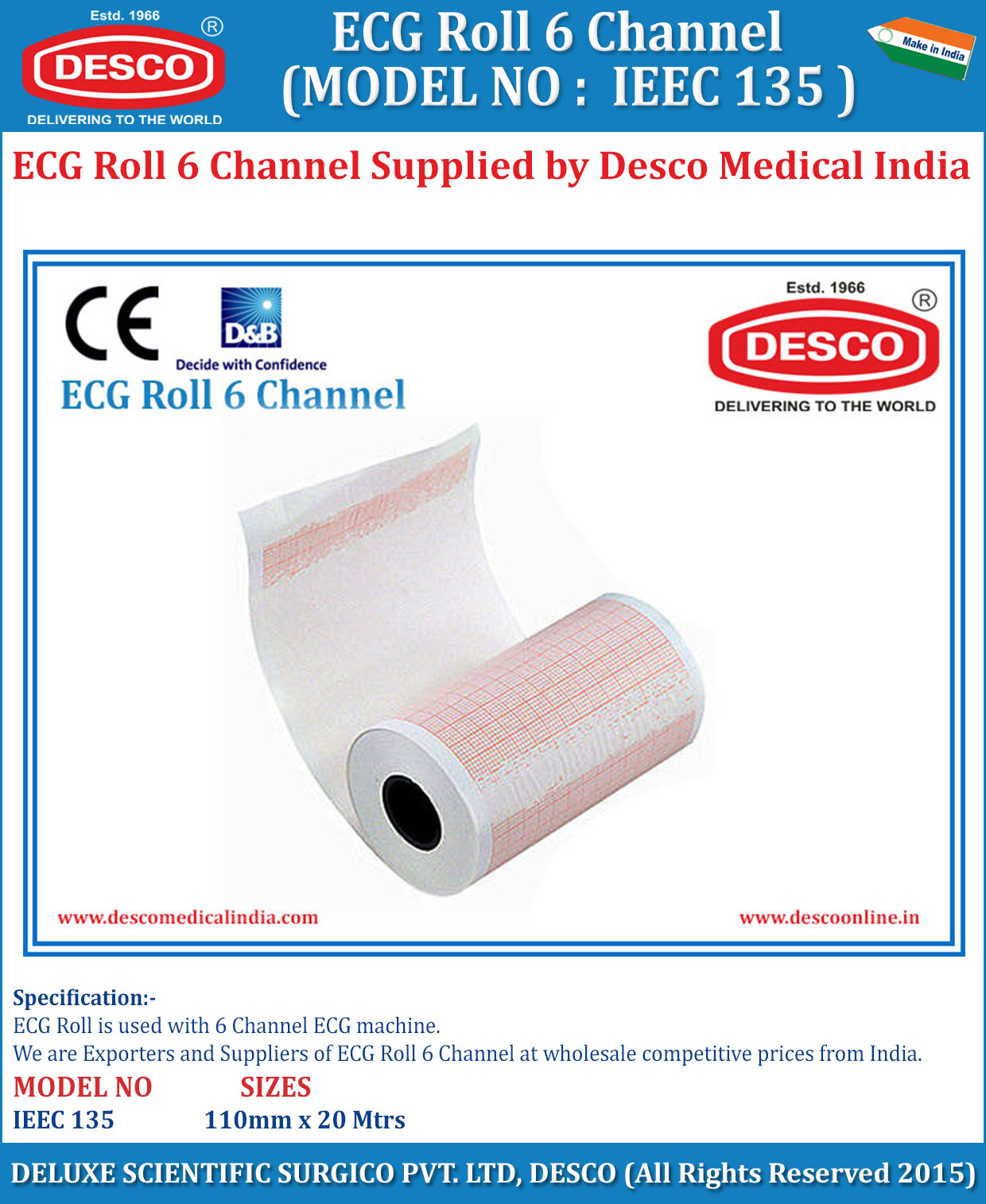 ECG Roll 6 Channel Manufacturer Exporter and Supplier India | Desco