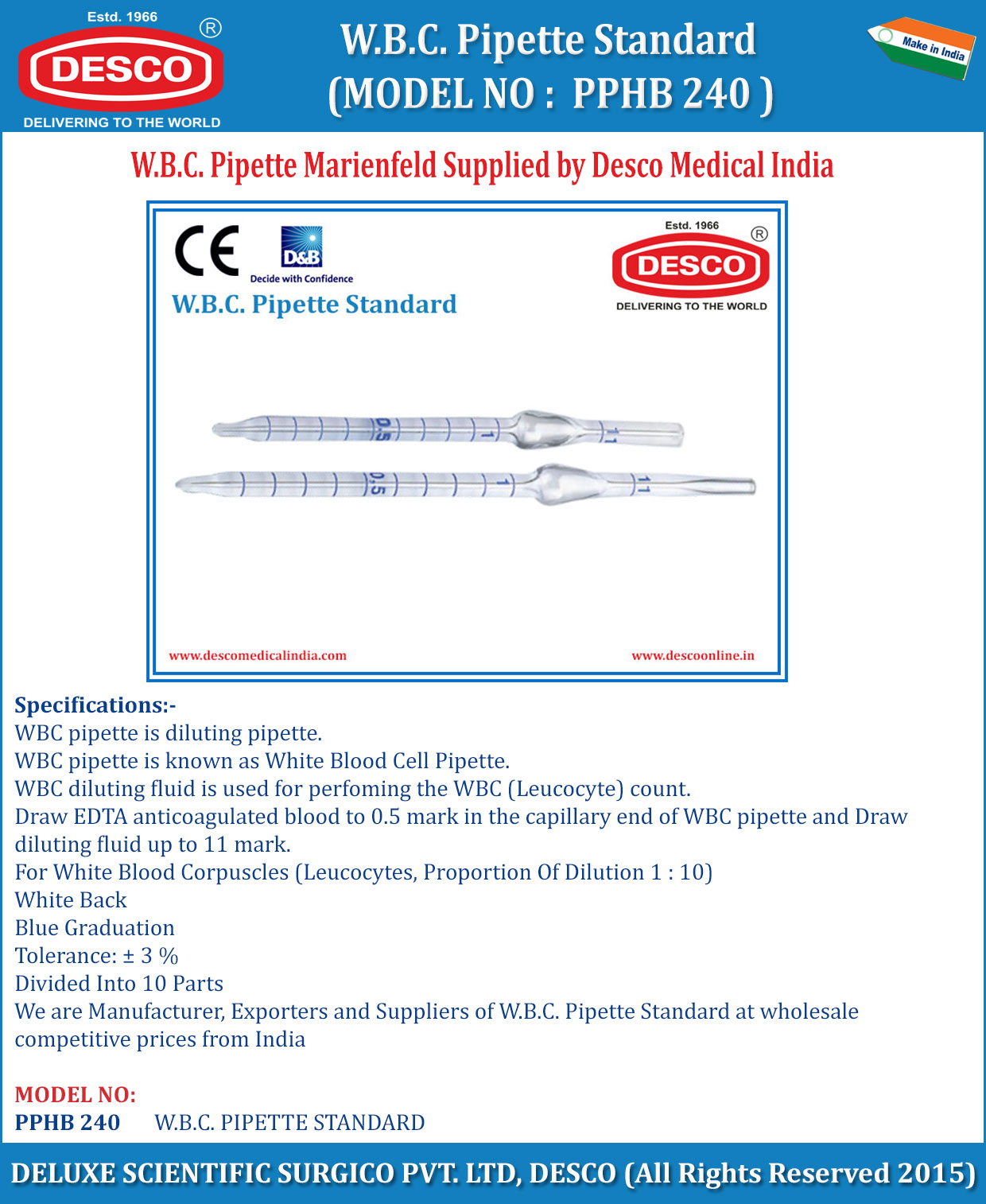 W.B.C. Pipette Standard | Pathology Lab Product | Manufacturer | DESCO